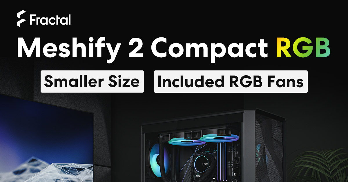 Fractal Design Meshify 2 Compact RGB Launch | PLE Computers