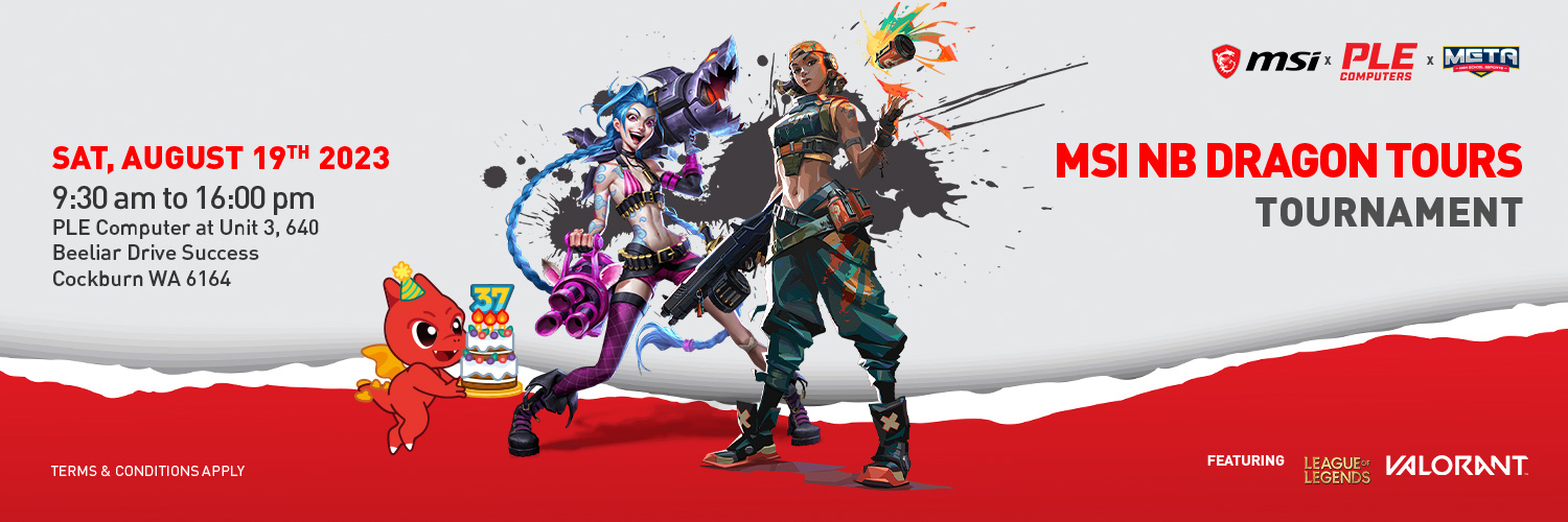 MSI x PLE Dragon Tour Tournament | PLE Computers